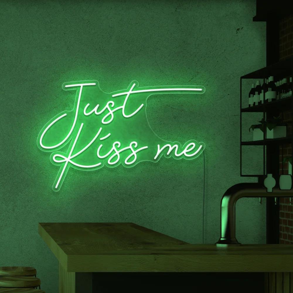 Get Just Kiss Me Neon Sign at Best Price | NeonSignsHub